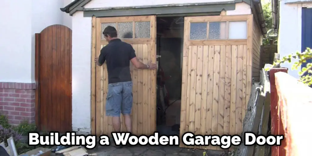 How to Build a Wooden Garage Door in 9 Easy Steps (2022)